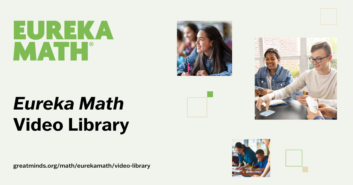 Eureka Math Professional Development Video Library